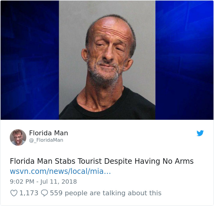 41 Florida Man Headlines & Memes Makes You Read It Twice - Page 3 of 3